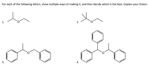 Solved For each of the following ethers, show multiple ways | Chegg.com