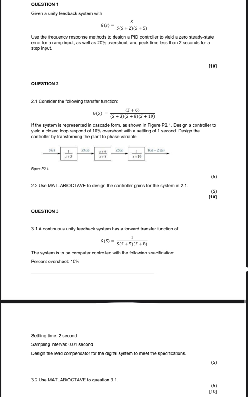 QUESTION 1 Given a unity feedback system with | Chegg.com