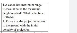 Solved 1.A canon has maximum range R-max. What is the | Chegg.com