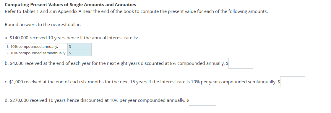 Computing Present Values of Single Amounts and | Chegg.com