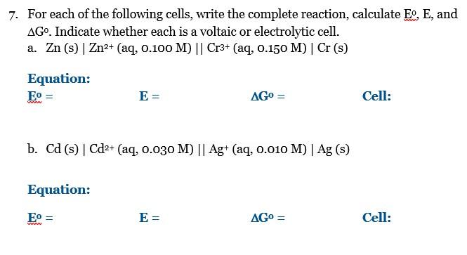 Solved 7. For each of the following cells, write the | Chegg.com