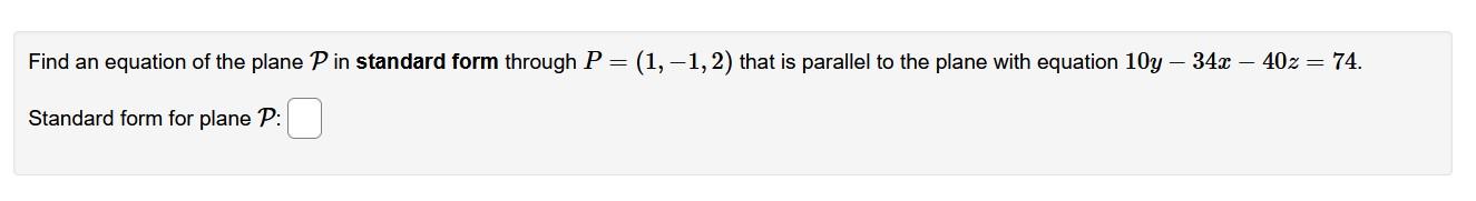 Solved Find an equation of the plane P in standard form | Chegg.com