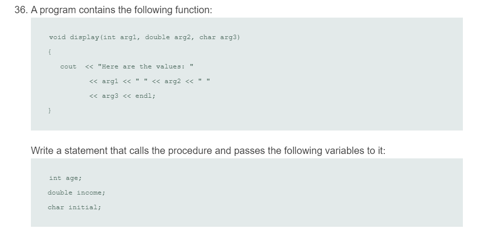 Solved 36. A program contains the following function: void | Chegg.com