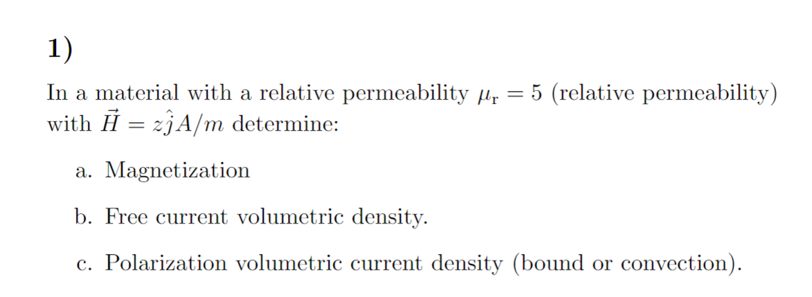 Solved In a material with a relative permeability μr=5 | Chegg.com