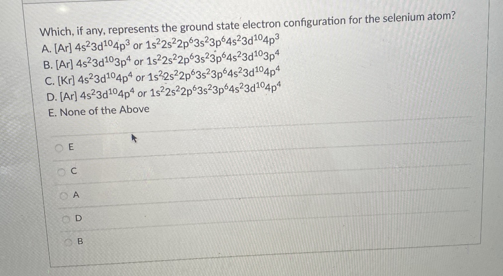 Solved Which, if any, represents the ground state electron | Chegg.com