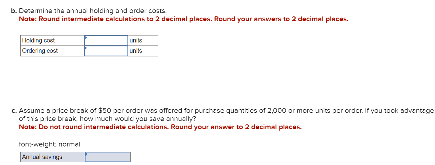 Solved a. Determine the order quantity and reorder point. | Chegg.com