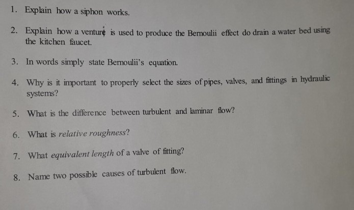 Solved 1. Explain how a siphon works. 2. Explain how a | Chegg.com