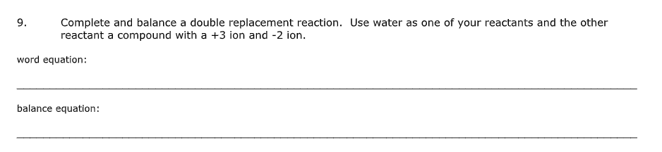 Solved 9. Complete and balance a double replacement | Chegg.com