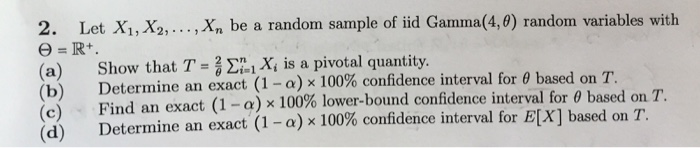 Solved Let X1, X2,...,Xn be a random sample of iid | Chegg.com