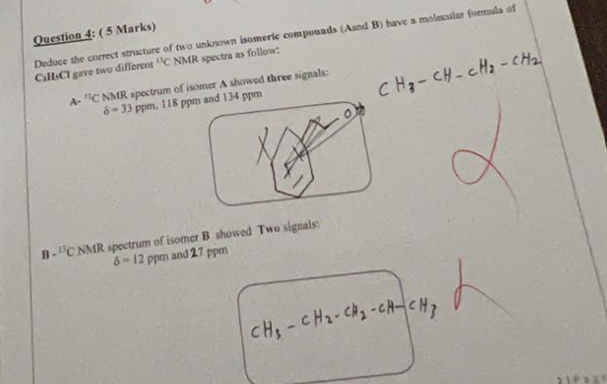 Solved Question 4: ( 5 Marks) Dedoce the correct structure | Chegg.com