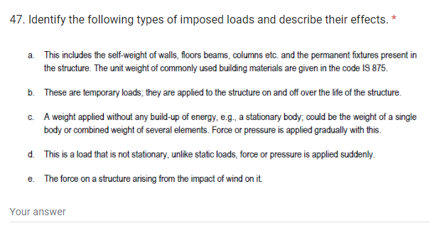 Solved 47. Identify the following types of imposed loads and | Chegg.com