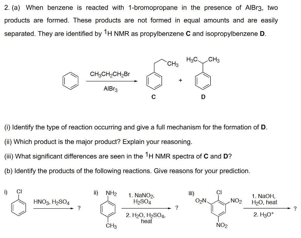 Solved 2. (a) When benzene is reacted with 1-bromopropane in | Chegg.com
