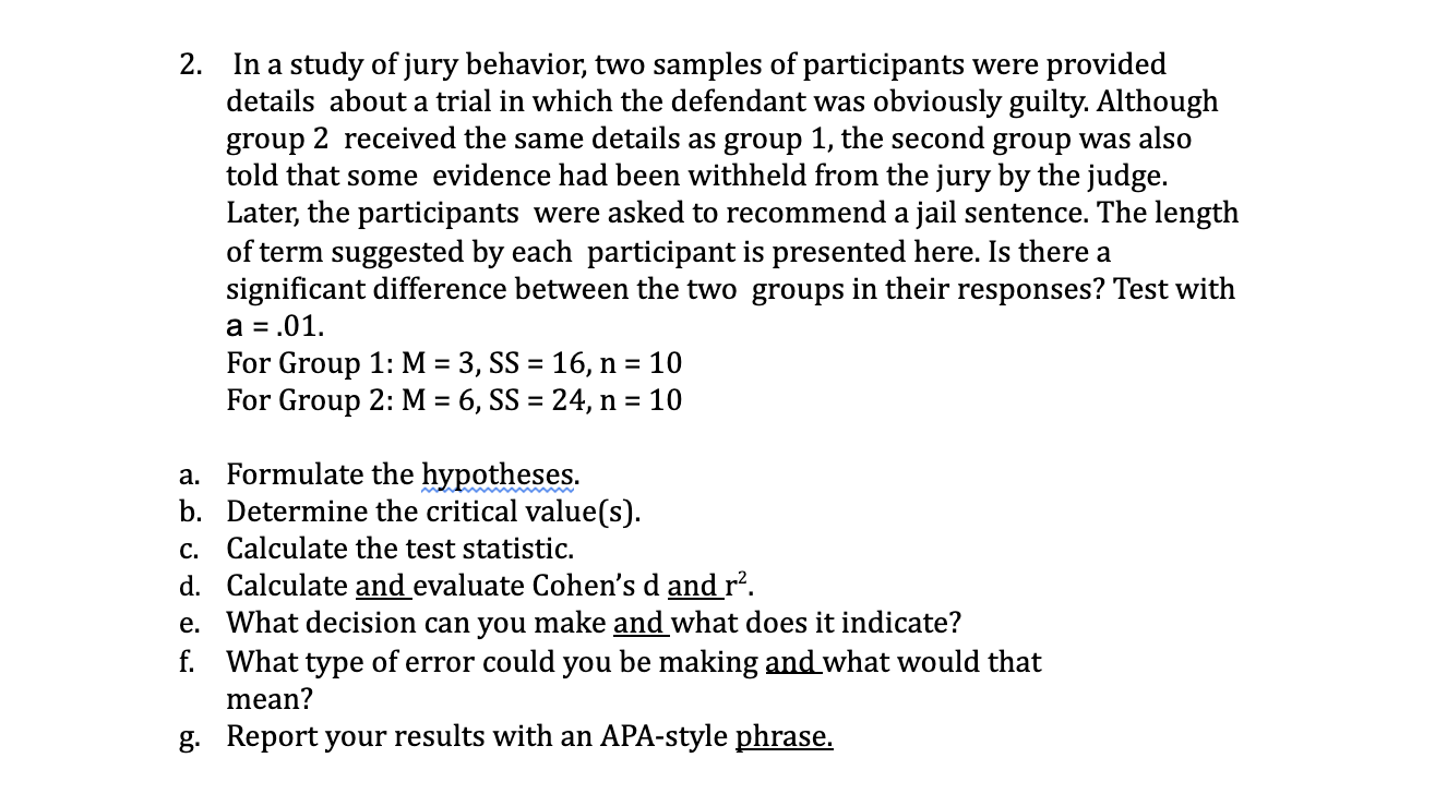 Solved 2. In a study of jury behavior, two samples of | Chegg.com