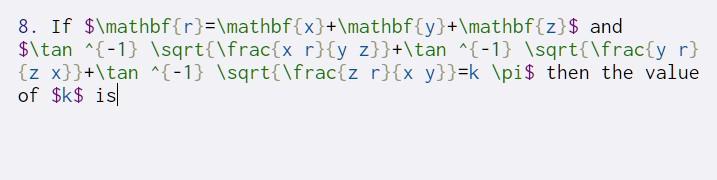 Solved 8. If $\mathbf{r}=\mathbf{x}+\mathbf{y}+\mathbf{z}$ | Chegg.com