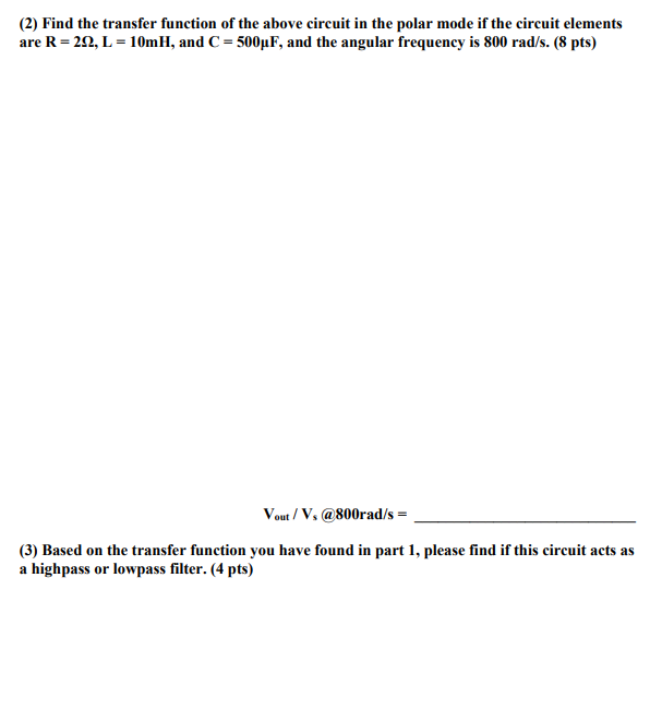 Solved Vs R www C HH L Vout (1) Find the transfer function | Chegg.com