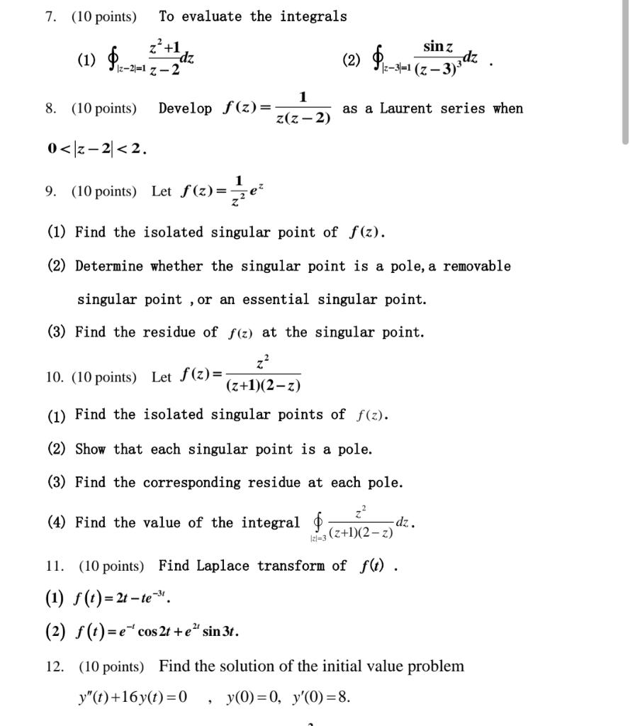 Solved 7. (10 points) To evaluate the integrals (1) | Chegg.com