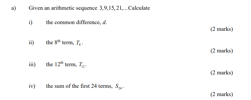 Solved a) Given an arithmetic sequence 3,9,15, 21,... | Chegg.com