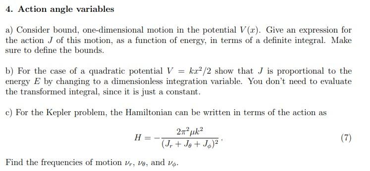 Solved 4. Action angle variables a) Consider bound, | Chegg.com