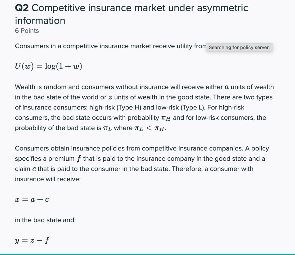 Consumers in a competitive insurance market receive | Chegg.com