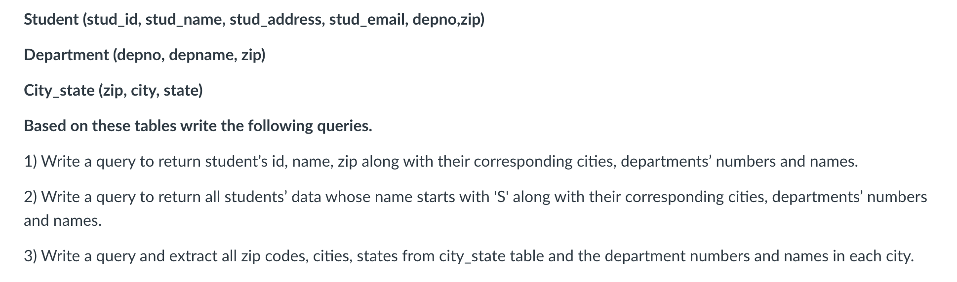 Solved Student (stud_id, ﻿stud_name, stud_address, | Chegg.com