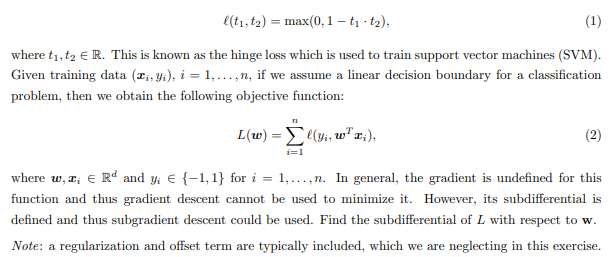 Solved ℓ(t1,t2)=max(0,1−t1⋅t2), where t1,t2∈R. This is known | Chegg.com