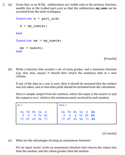 2 A Given That In An M File Subfunctions Are 