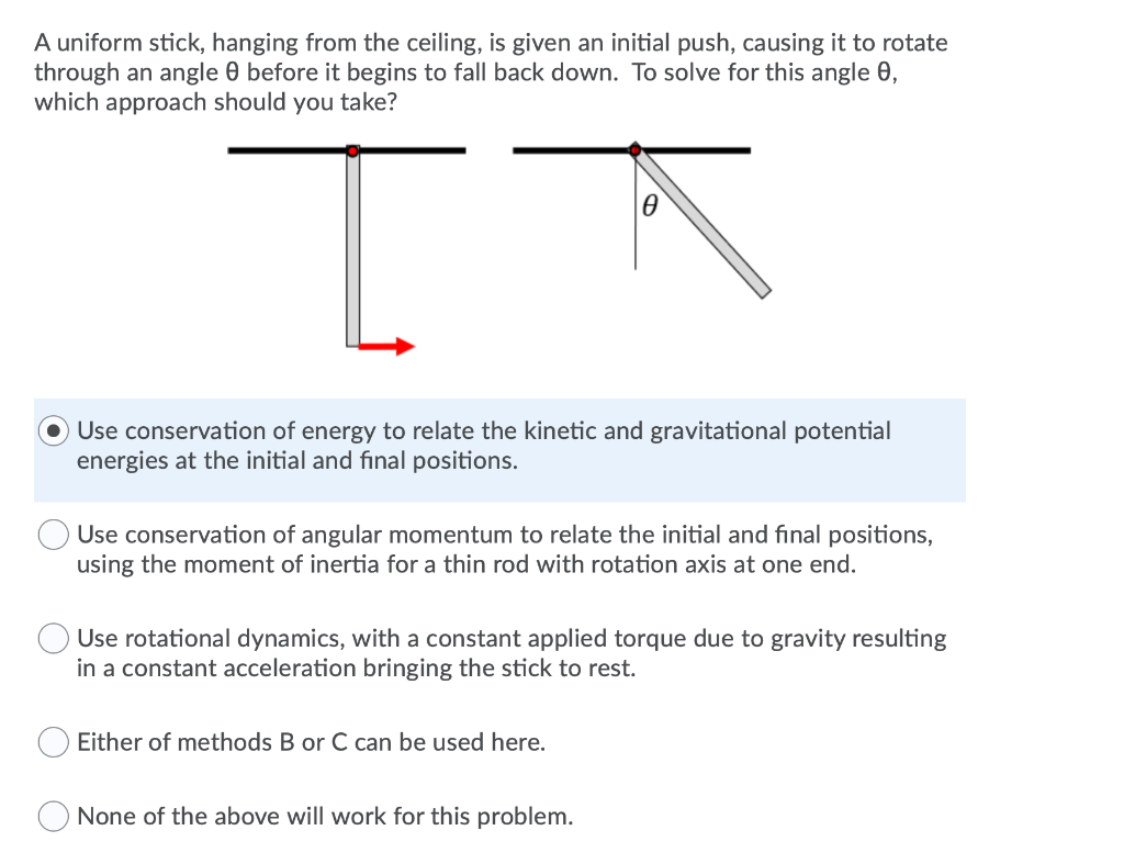 Solved A uniform stick, hanging from the ceiling, is given | Chegg.com