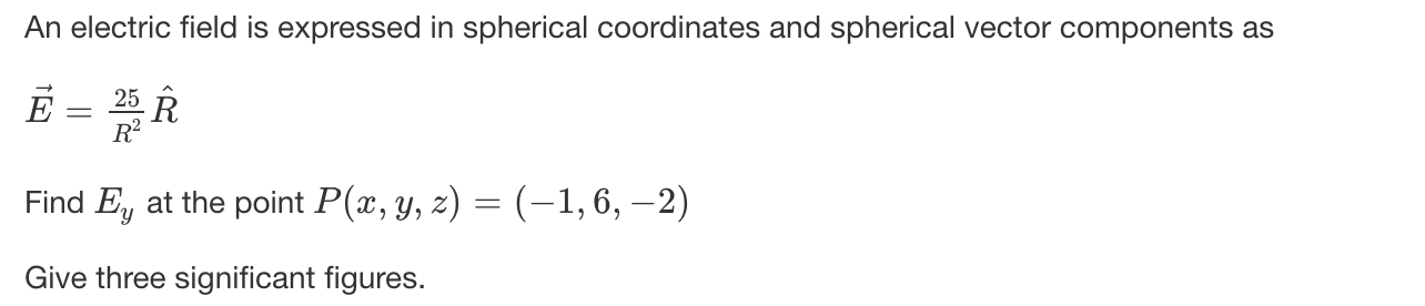 Solved An electric field is expressed in spherical | Chegg.com