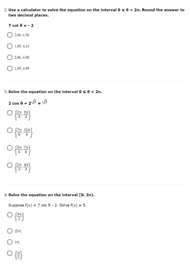 Solved 2. Use a calculator to solve the equation on the | Chegg.com