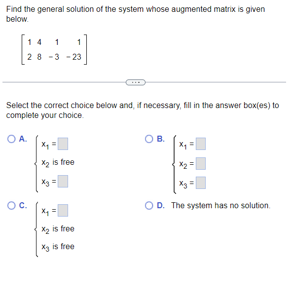 Find the general solution of the system whose | Chegg.com