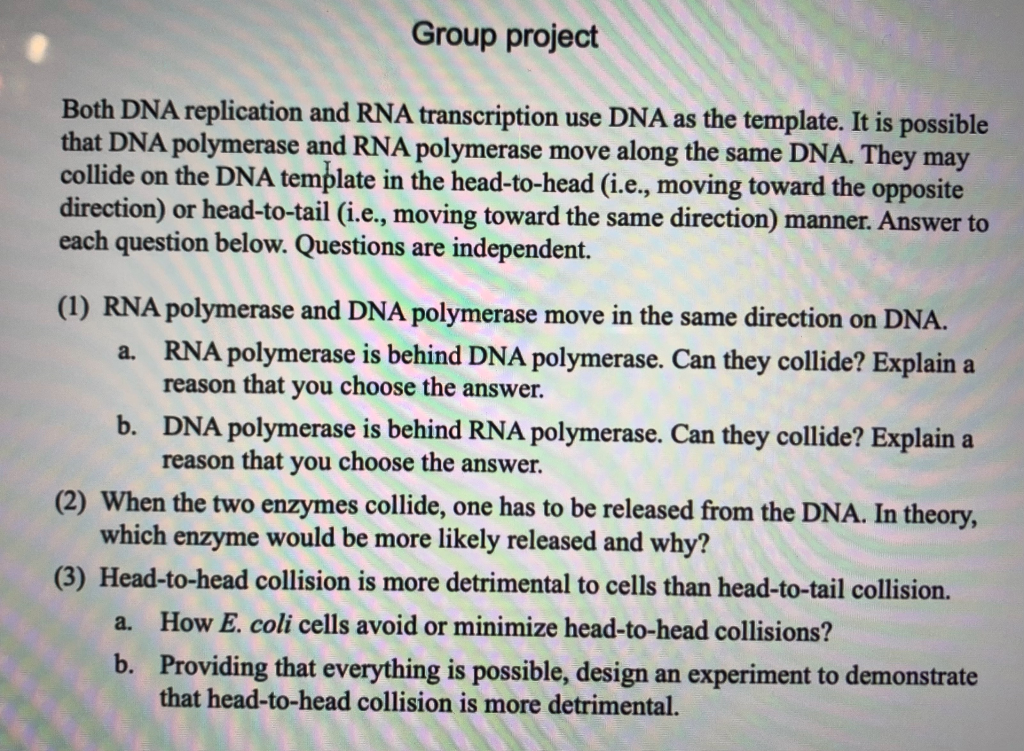 Solved RNA polymerase and DNA polymerase move in the same | Chegg.com