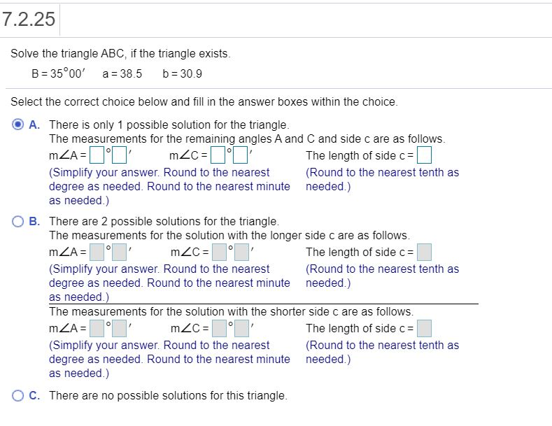 Solved 7.2.25 Solve the triangle ABC, if the triangle | Chegg.com
