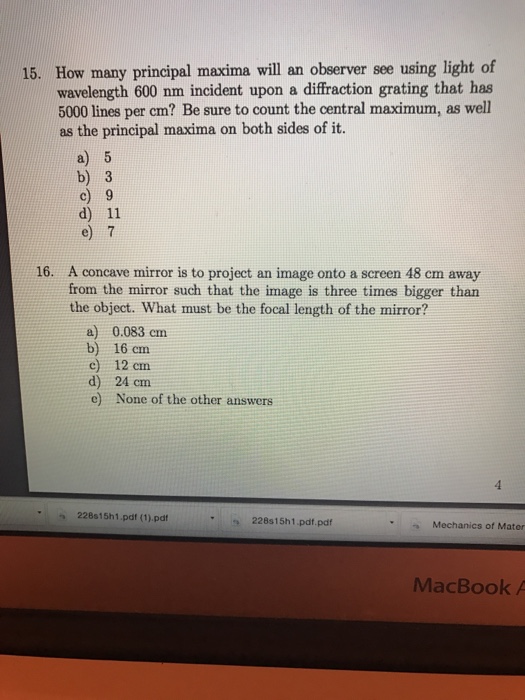Solved How many principal maxima will an observer see using | Chegg.com