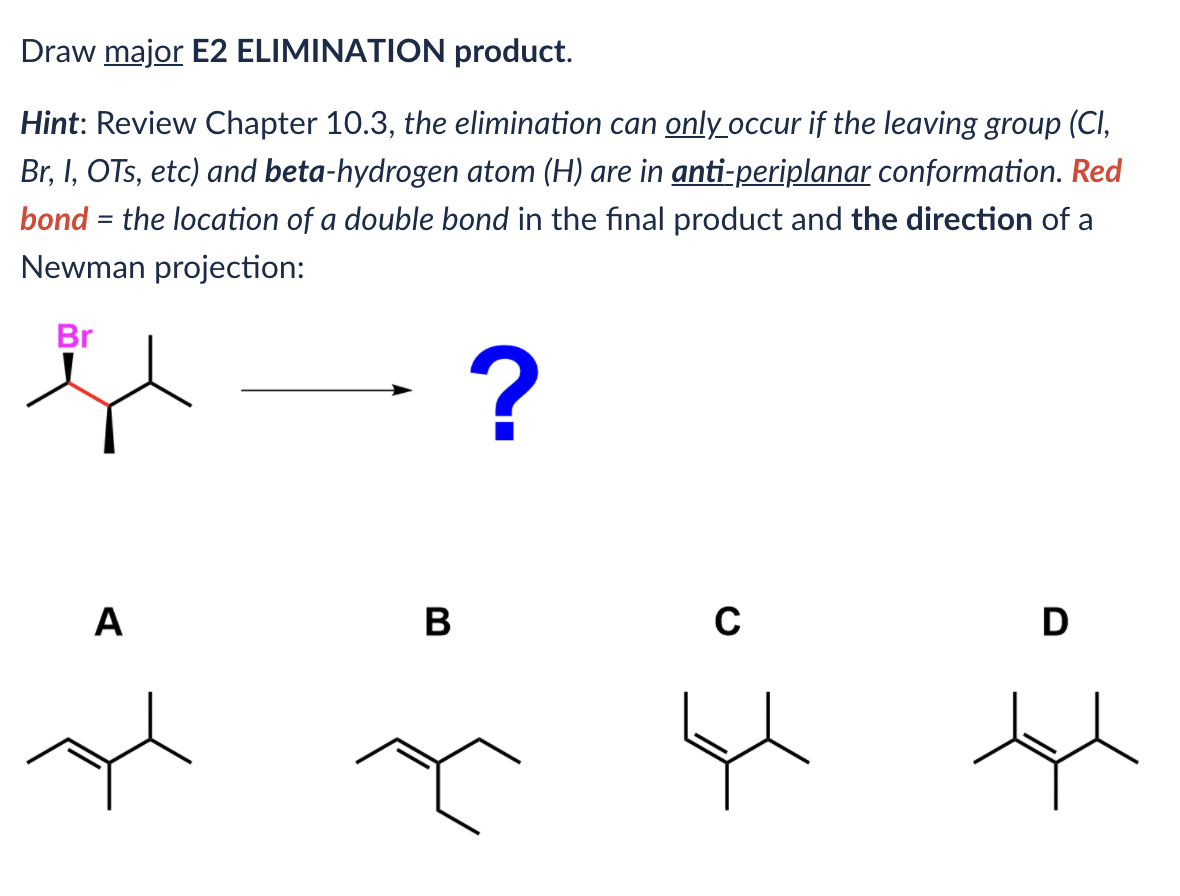 Solved Draw major E2 ELIMINATION product. Hint: Review | Chegg.com