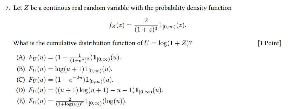 Solved 7. Let Z be a continous real random variable with the | Chegg.com