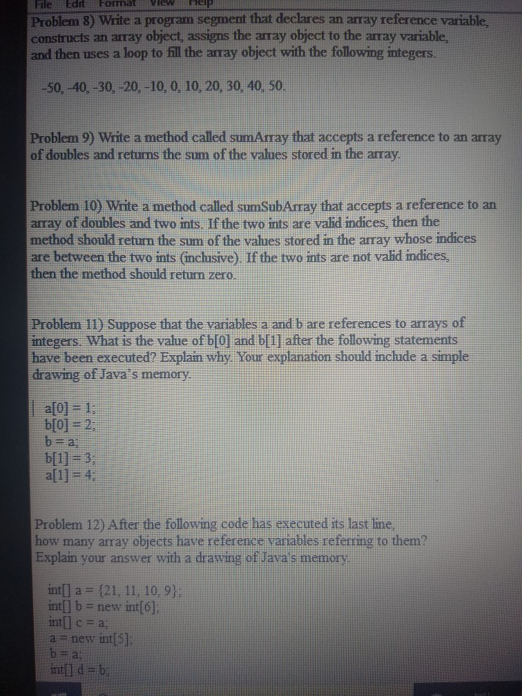 Solved File Edit Format View Help Problem 8) Write a program | Chegg.com