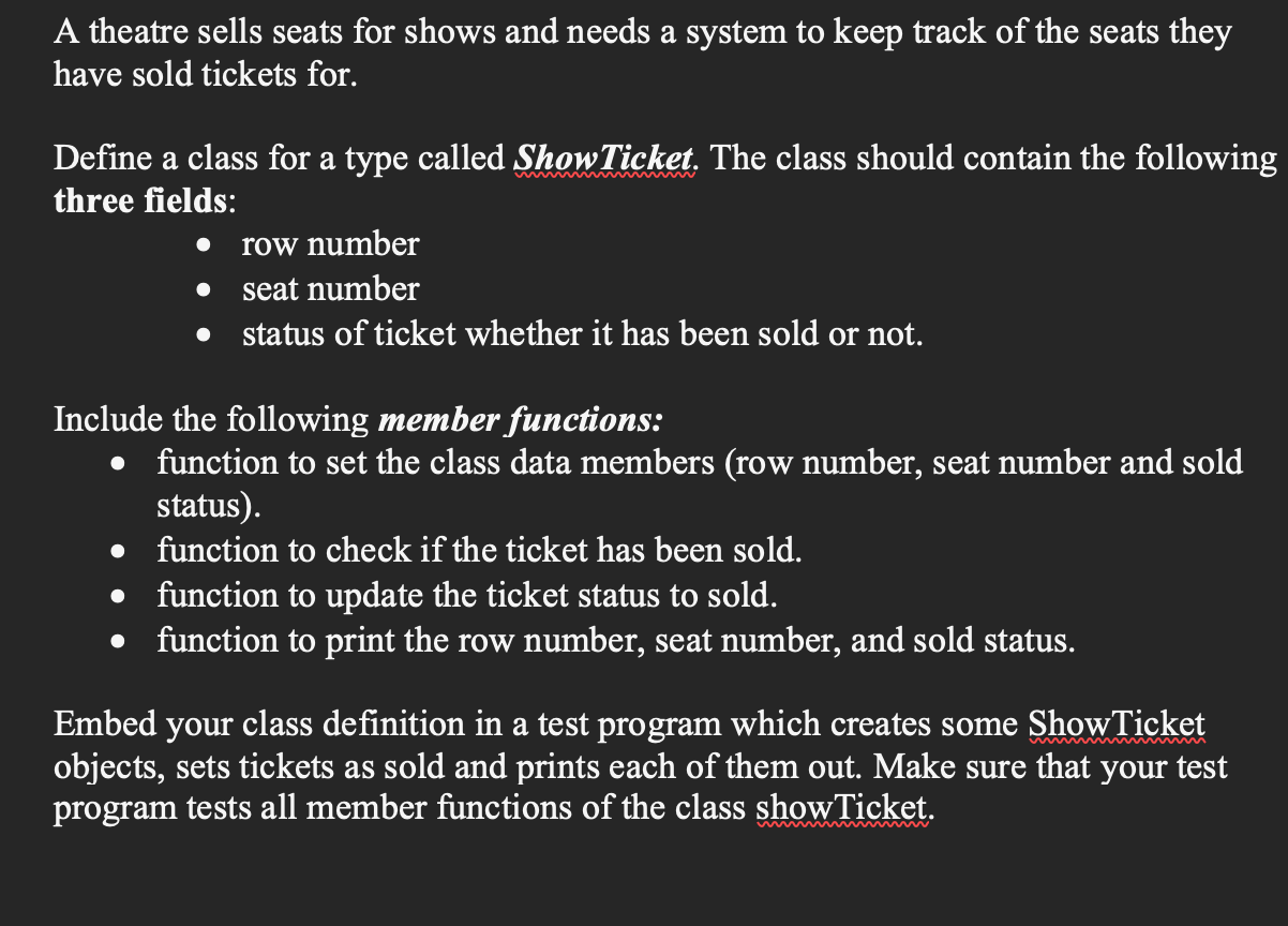 Solved A theatre sells seats for shows and needs a system to | Chegg.com