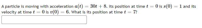 Solved A particle is moving with acceleration a(t) = 30t + | Chegg.com