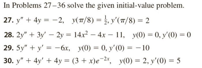 Solved In Problems 27-36 solve the given initial-value | Chegg.com