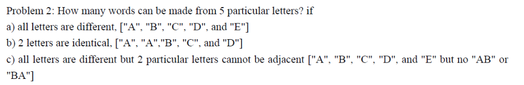 Solved Problem 2: How many words can be made from 5 | Chegg.com