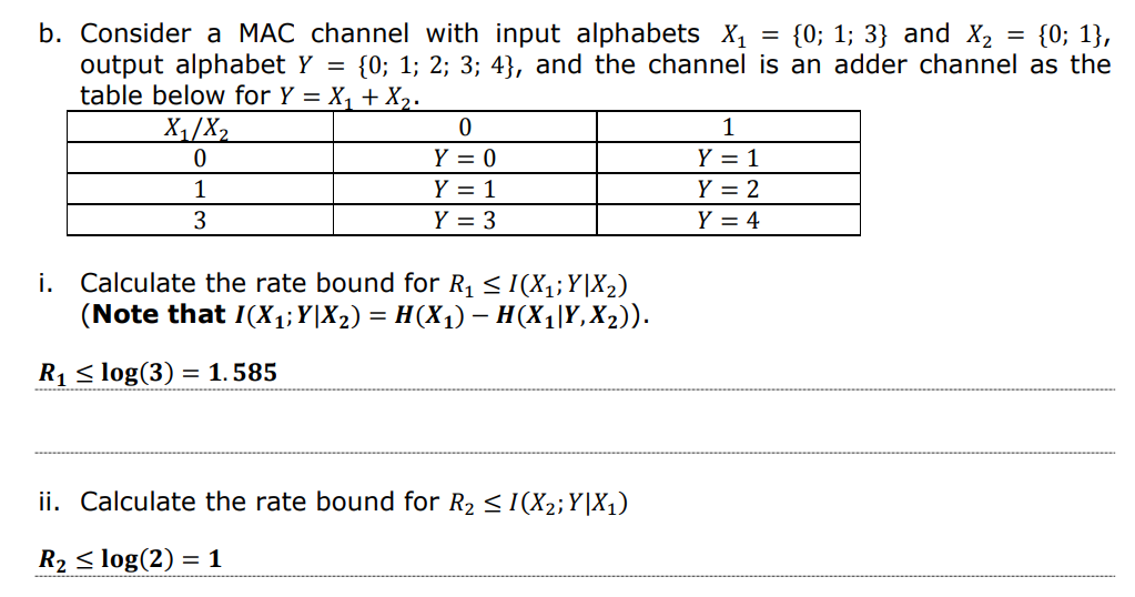 b. Consider a MAC channel with input alphabets X1 = | Chegg.com