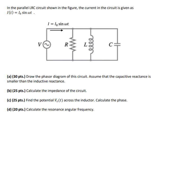Solved In the parallel LRC circuit shown in the figure, the | Chegg.com