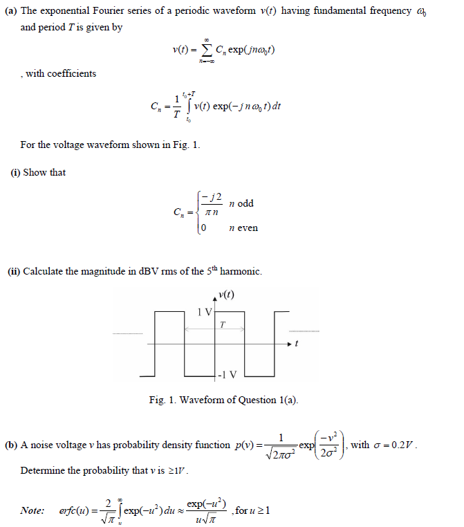 Solved (a) The exponential Fourier series of a periodic | Chegg.com