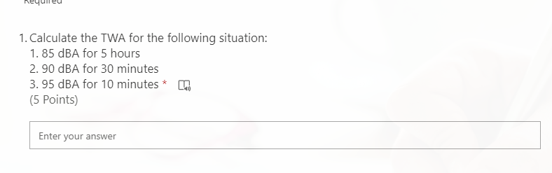 Solved 1. Calculate the TWA for the following situation: | Chegg.com
