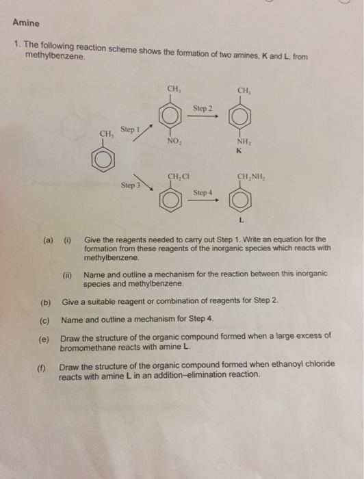 Solved Amine 1. The following reaction scheme shows the | Chegg.com