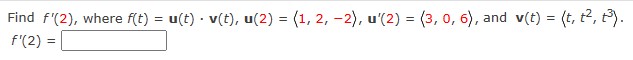 Solved Find f′(2), where | Chegg.com