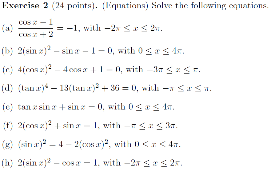 Solved (a) cosx+2cosx−1=−1, with −2π≤x≤2π. (b) | Chegg.com