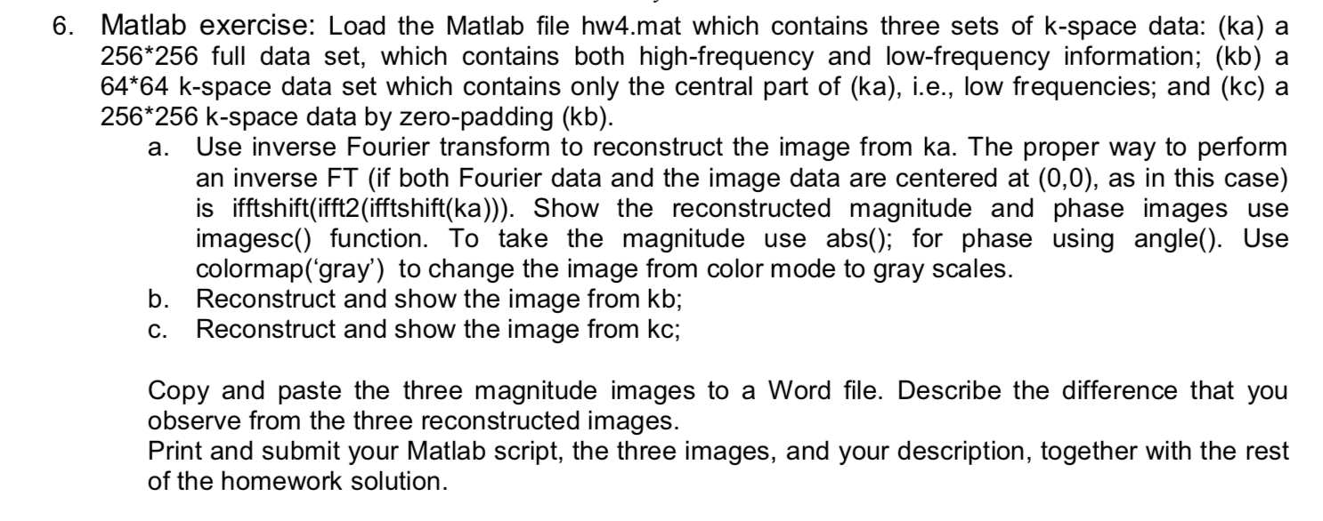 6. Matlab exercise: Load the Matlab file hw4.mat | Chegg.com