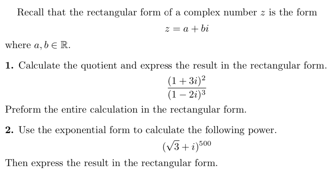 Solved Recall that the rectangular form of a complex number | Chegg.com