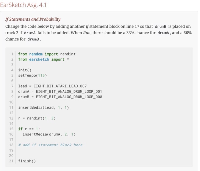 Solved EarSketch Asg. 4.1 If Statements and Probability | Chegg.com